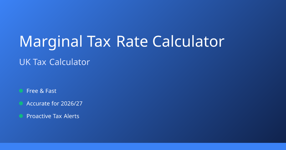 True Marginal Tax Rate Calculator UK 2026/27 | TaxRadar