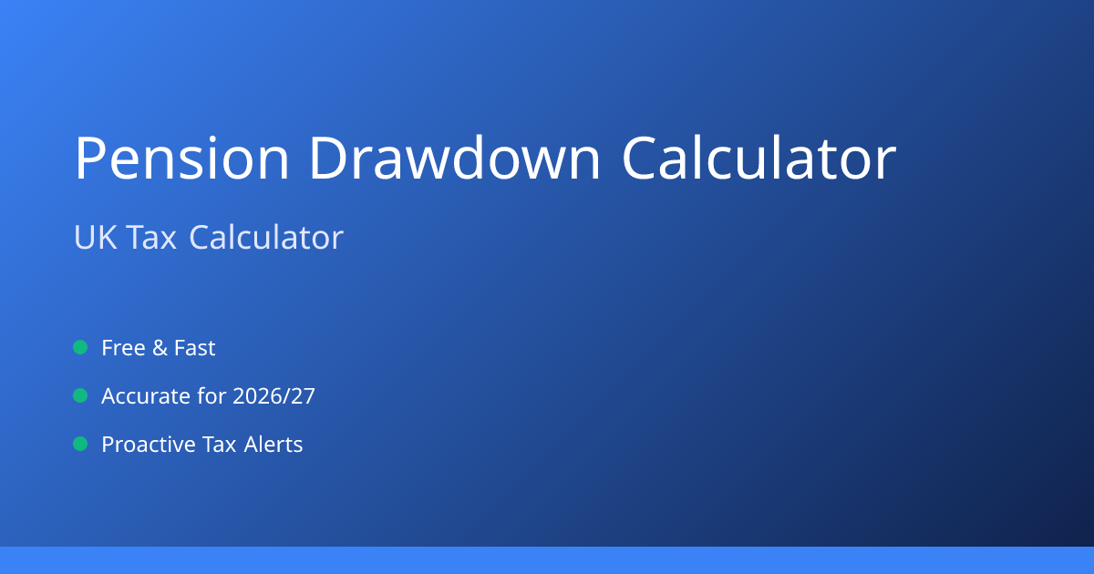 Pension Drawdown Calculator UK 2026/27 | TaxRadar